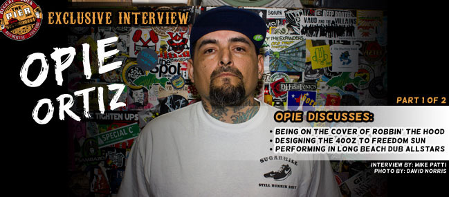 Interview: Opie Ortiz (Part 1 of 2) « The Pier Magazine