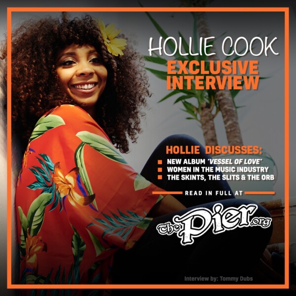 Interview: Hollie Cook - The Pier Magazine